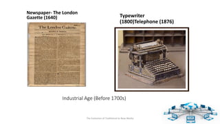 The evolution of traditional to new media | PPTX