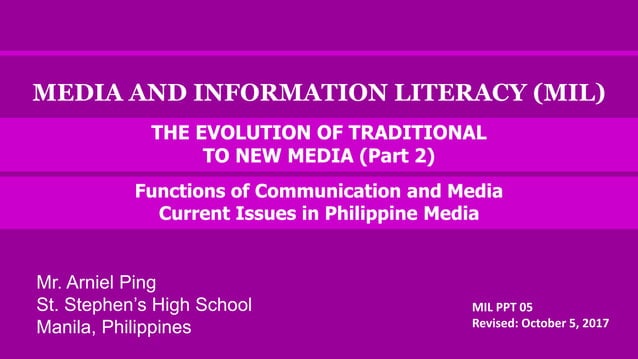 THE EVOLUTION OF TRADITIONAL TO NEW MEDIA (Part 2) Functions of ...