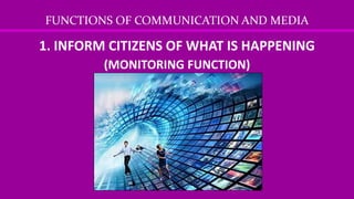 THE EVOLUTION OF TRADITIONAL TO NEW MEDIA (Part 2) Functions of ...