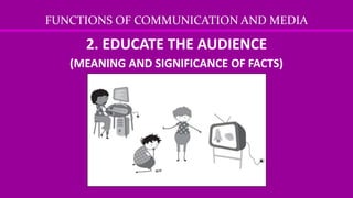 THE EVOLUTION OF TRADITIONAL TO NEW MEDIA (Part 2) Functions of ...