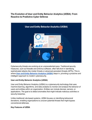 The Evolution of User and Entity Behavior Analytics (UEBA)_ From Reactive to Predictive Cyber ...
