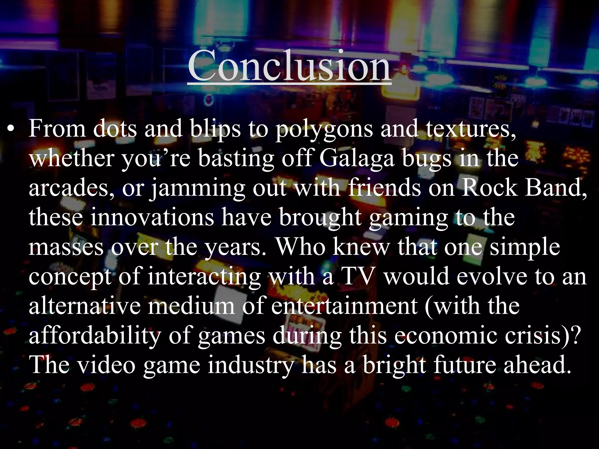 The evolution of video games | PPT