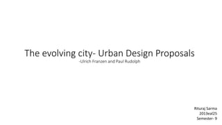 The evolving city urban design proposals | PPT