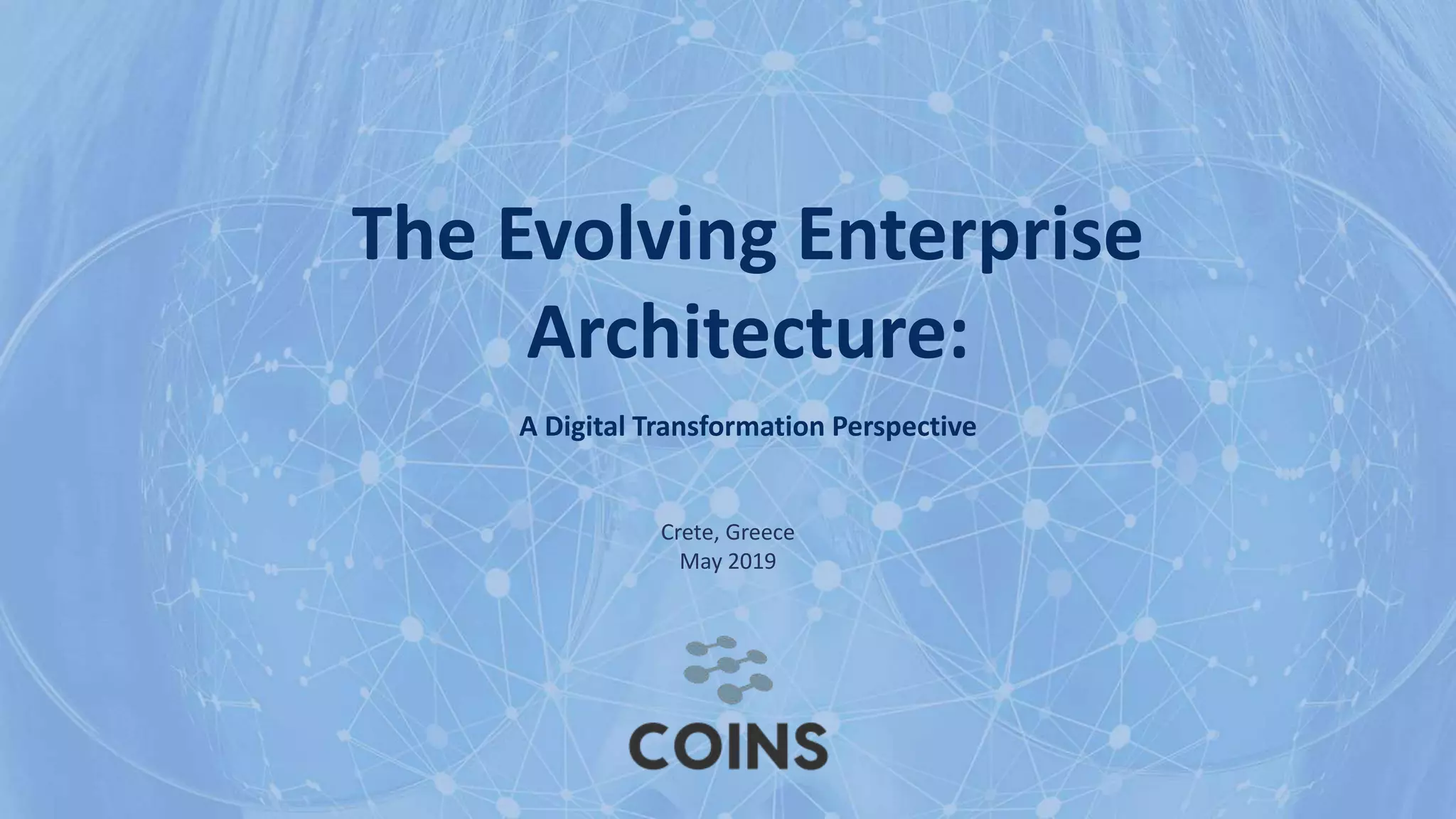 The evolving enterprise architecture | PPT | Free Download
