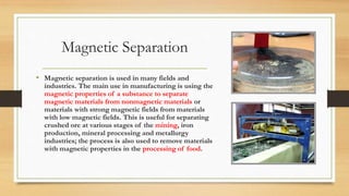 The examples of ways of separaing substances | PPTX