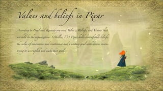 The excellent culture of pixar | PPT