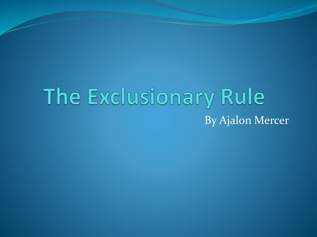 The exclusionary rule | PPT