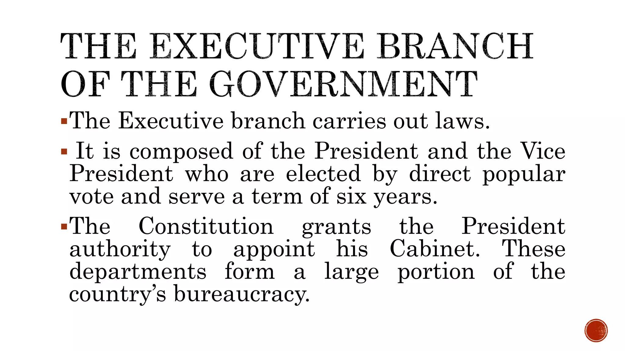 THE EXECUTIVE BRANCH OF THE GOVERNMENT.pptx