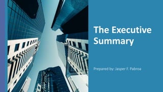 The Executive Summary.pptx