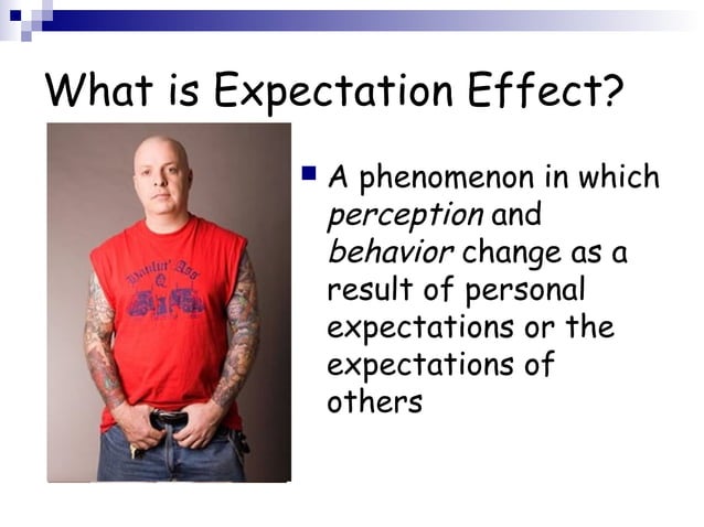 The expectation effect | PPT