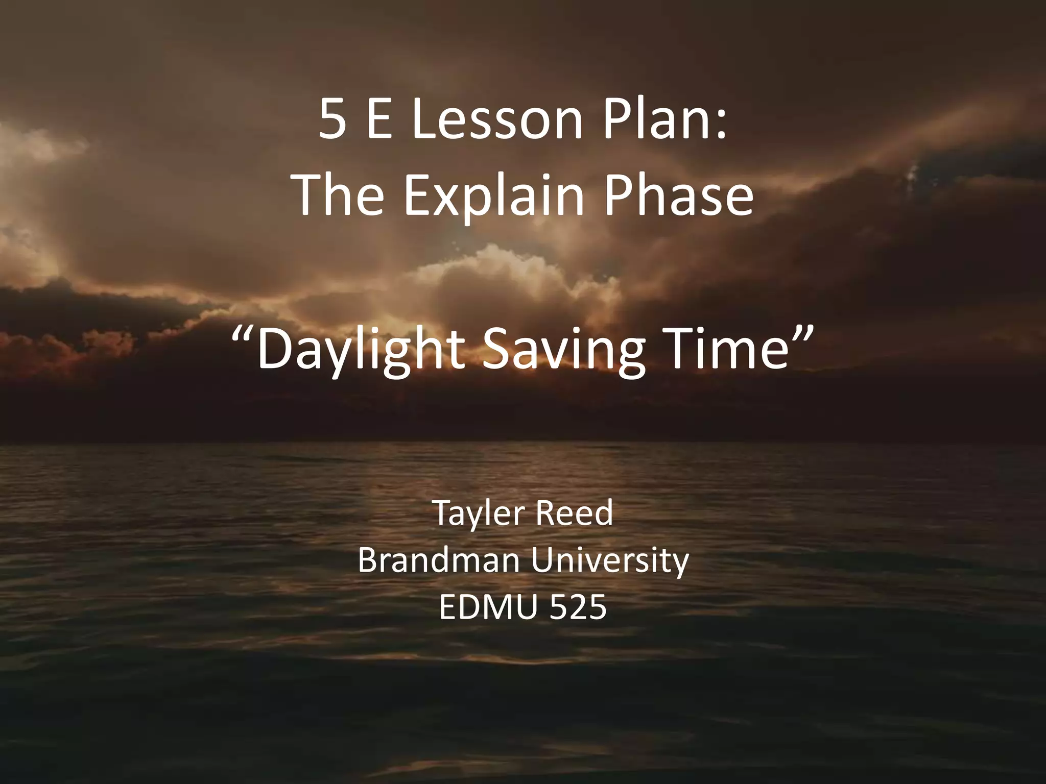 The explainphase reed,tayler | PPT