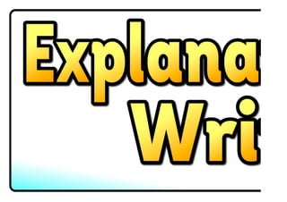 The Explanation Writing Pack | PDF