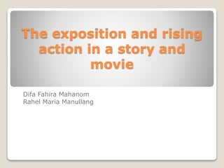 The exposition and rising action in a story.pptx