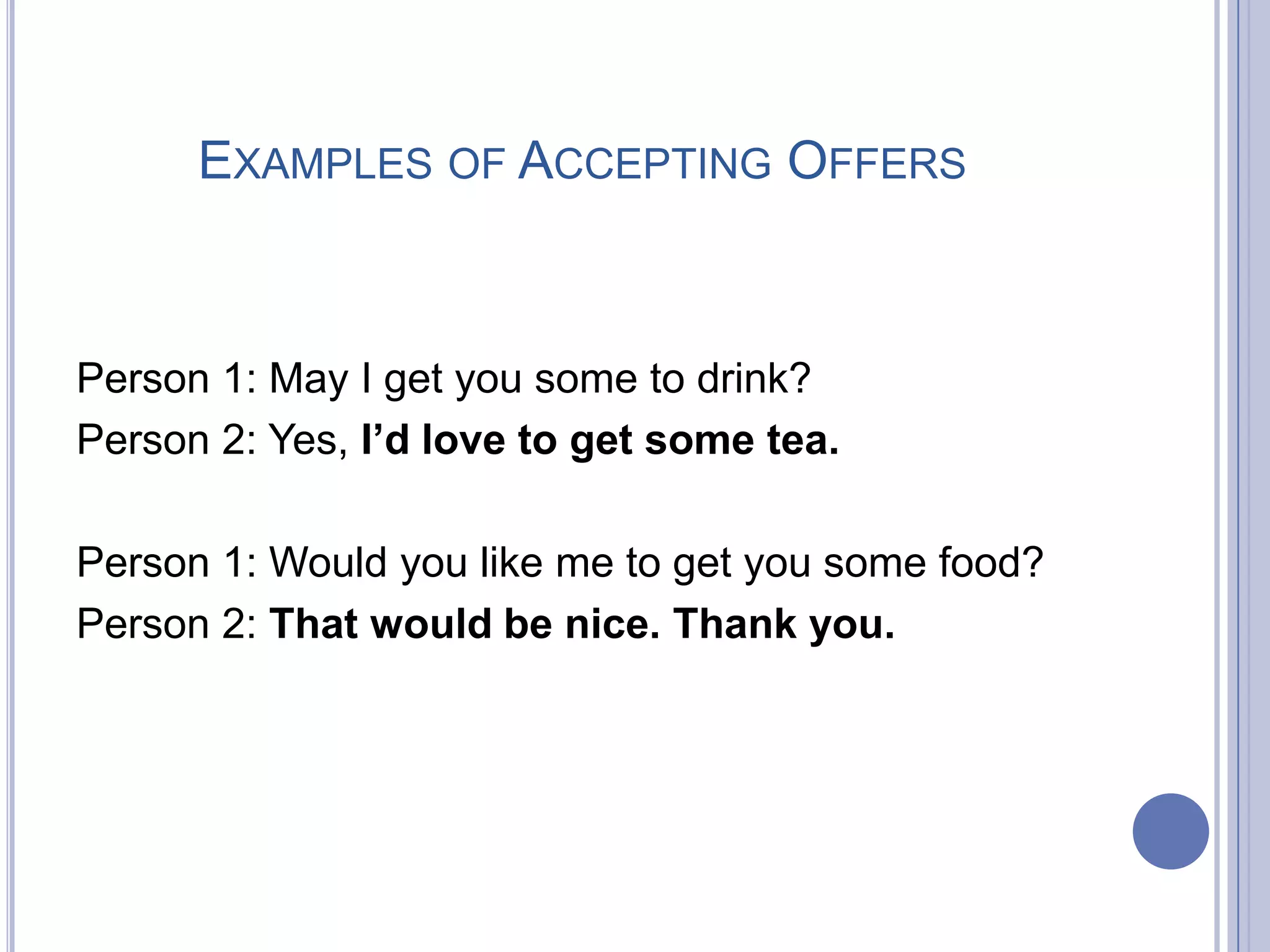 The expression of offering, accepting, and declining something | PPTX