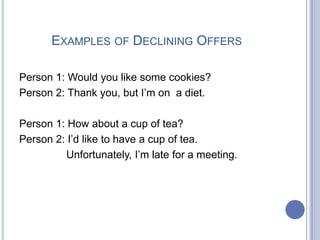 The expression of offering, accepting, and declining something | PPTX