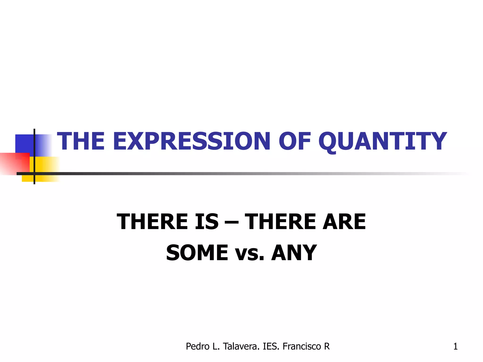 The Expression Of Quantity | PPT