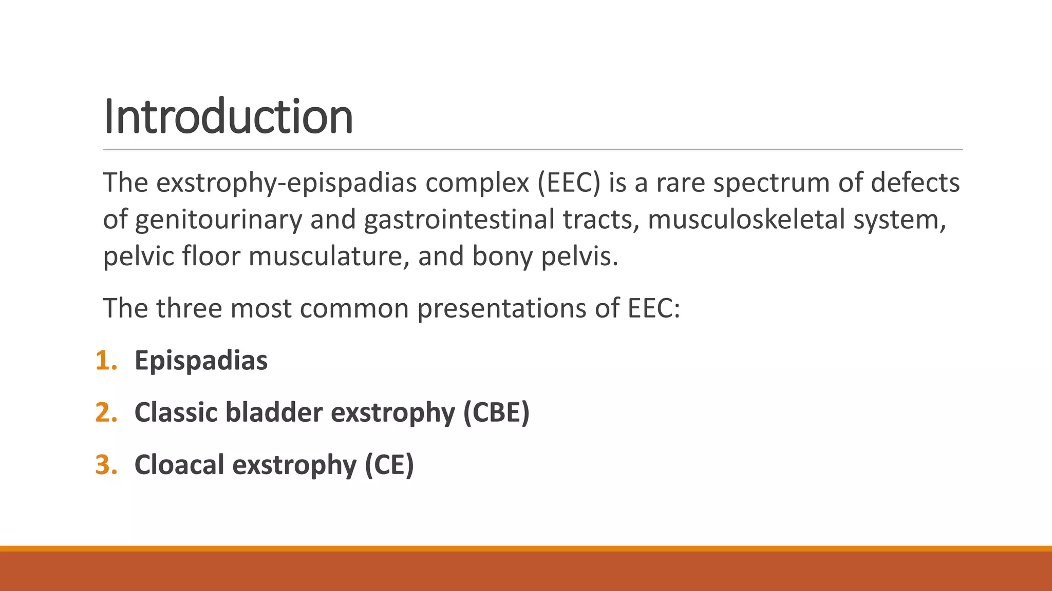 The exstrophy epispadias complex | PDF