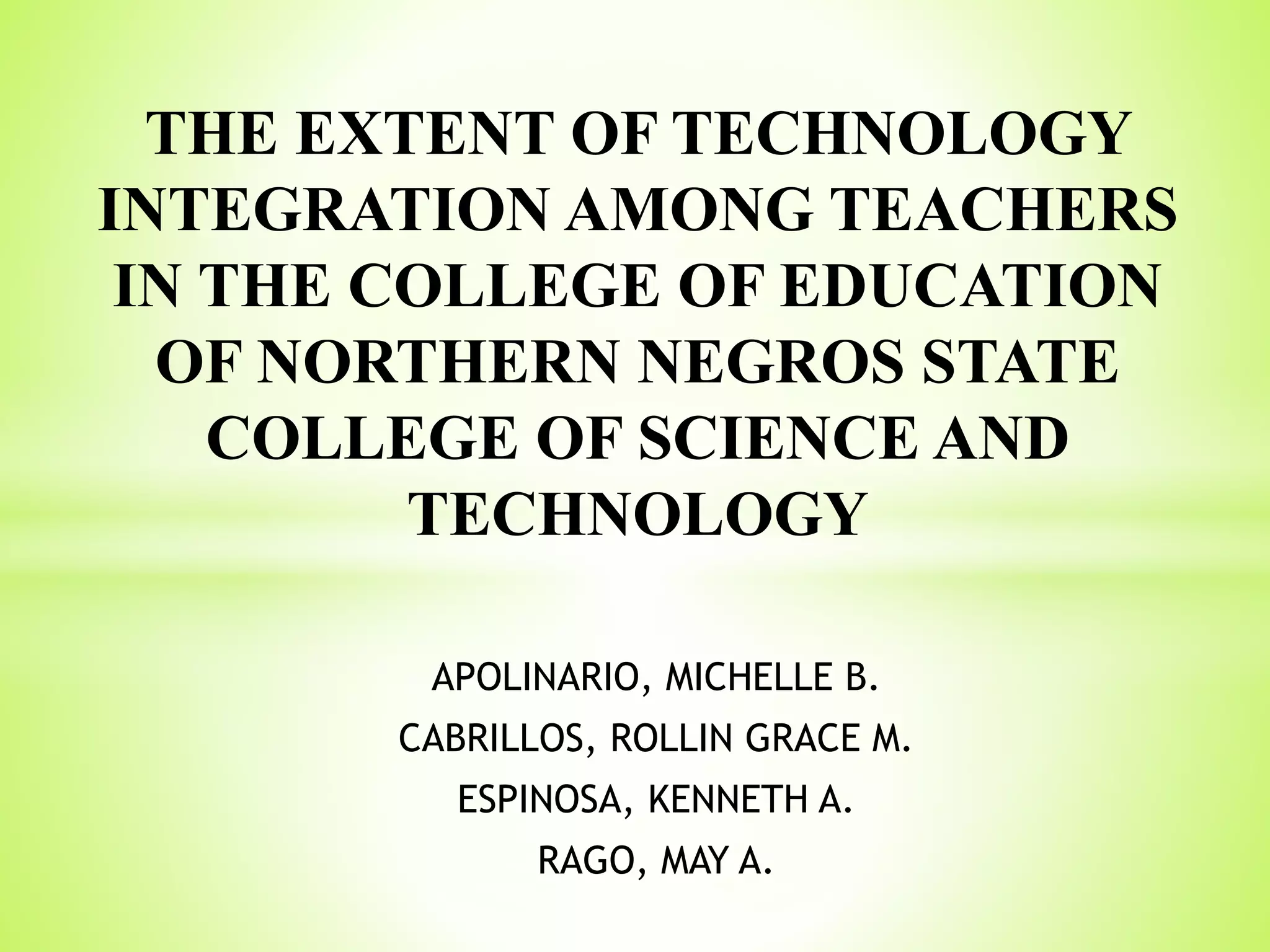 The extent of technology integration | PPTX