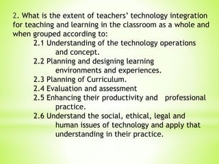 The extent of technology integration | PPTX