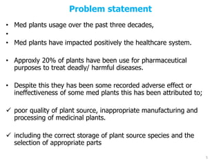 The extraction, preparation and storage of medicinal.pptx
