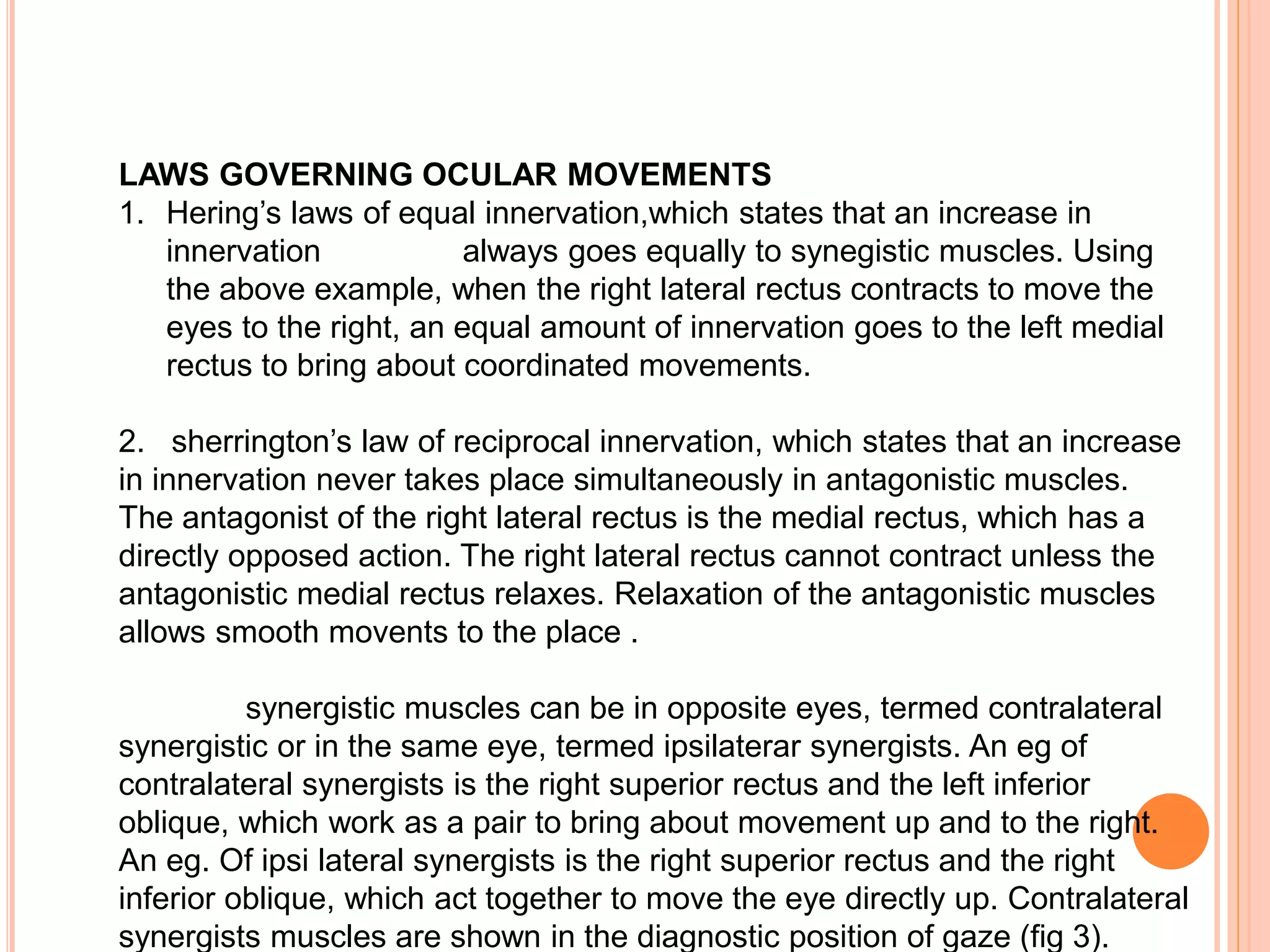The extraocular muscles and ocular movements | PPTX