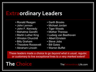 Live the Extraordinary Life | PPT