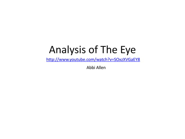 The eye analysis | PPT