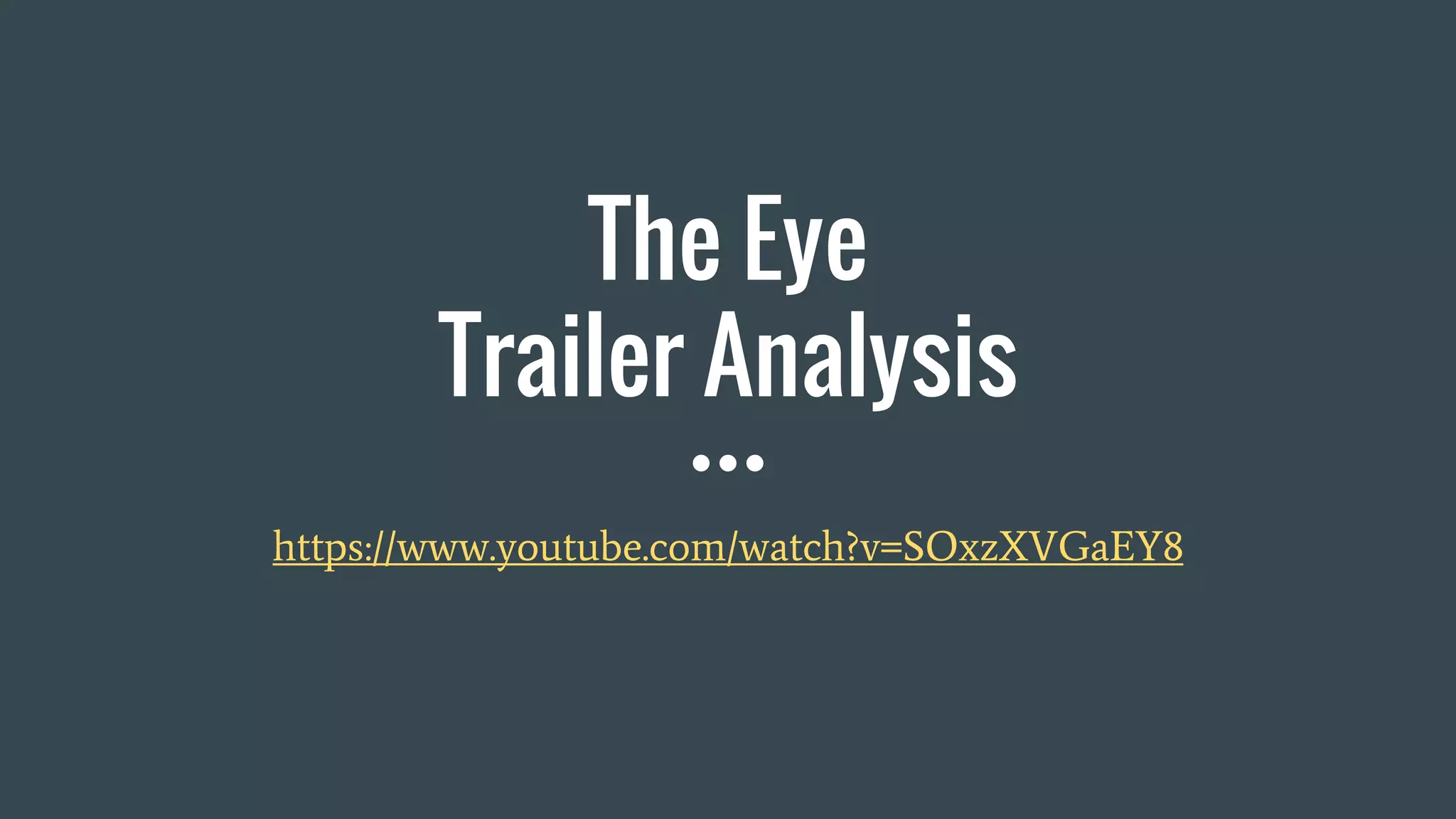 The eye analysis | PPT