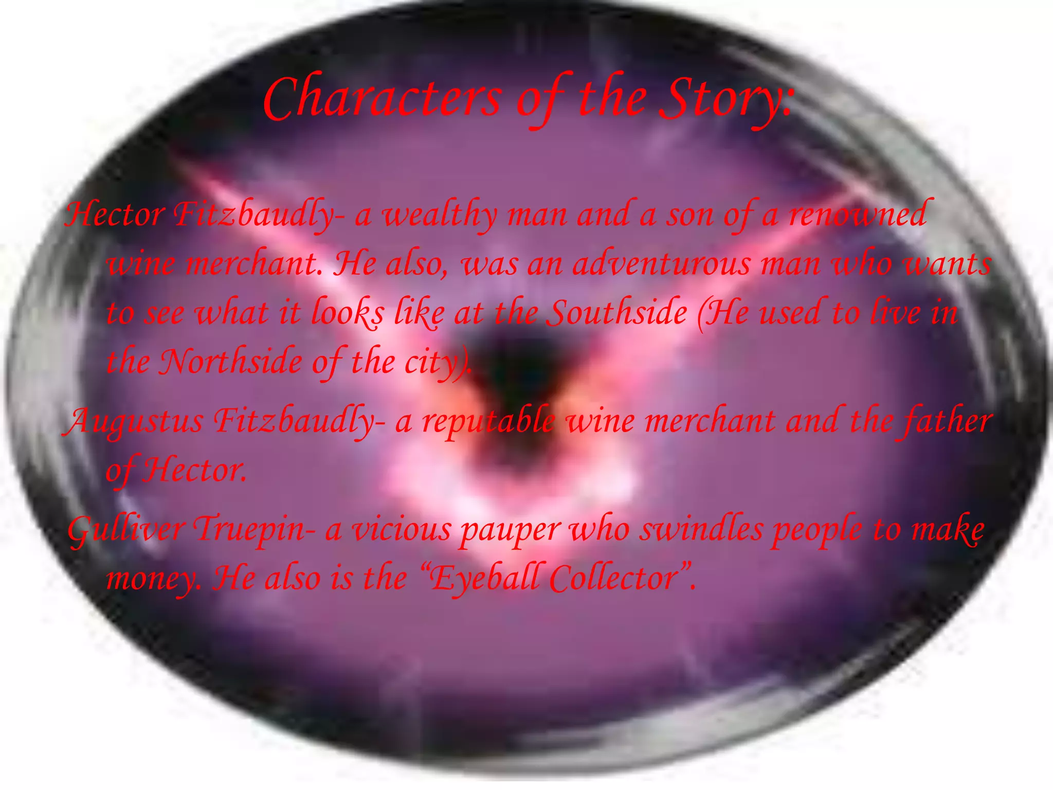 The eyeball collector | PPTX