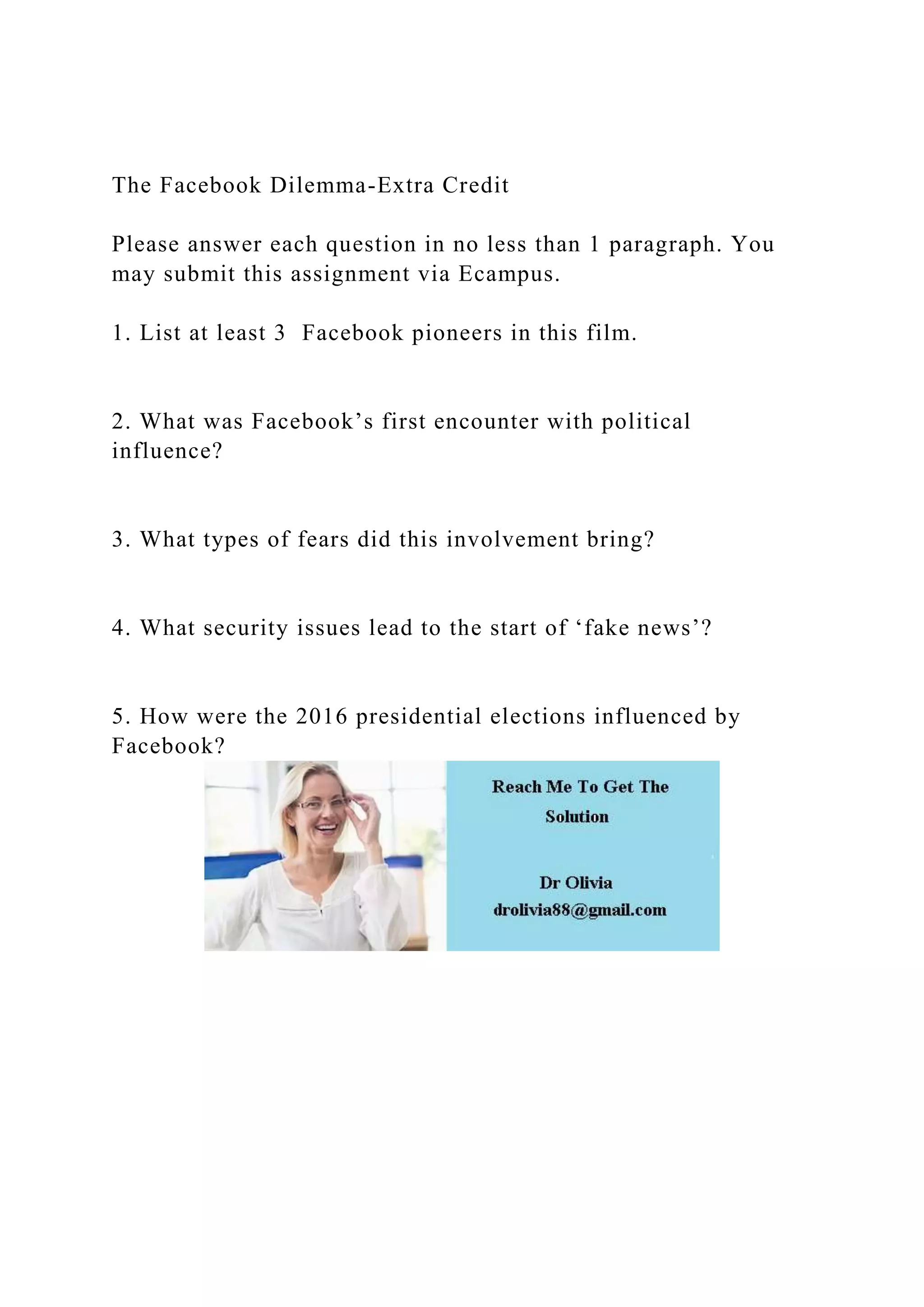 The Facebook Dilemma-Extra CreditPlease answer each question i.docx