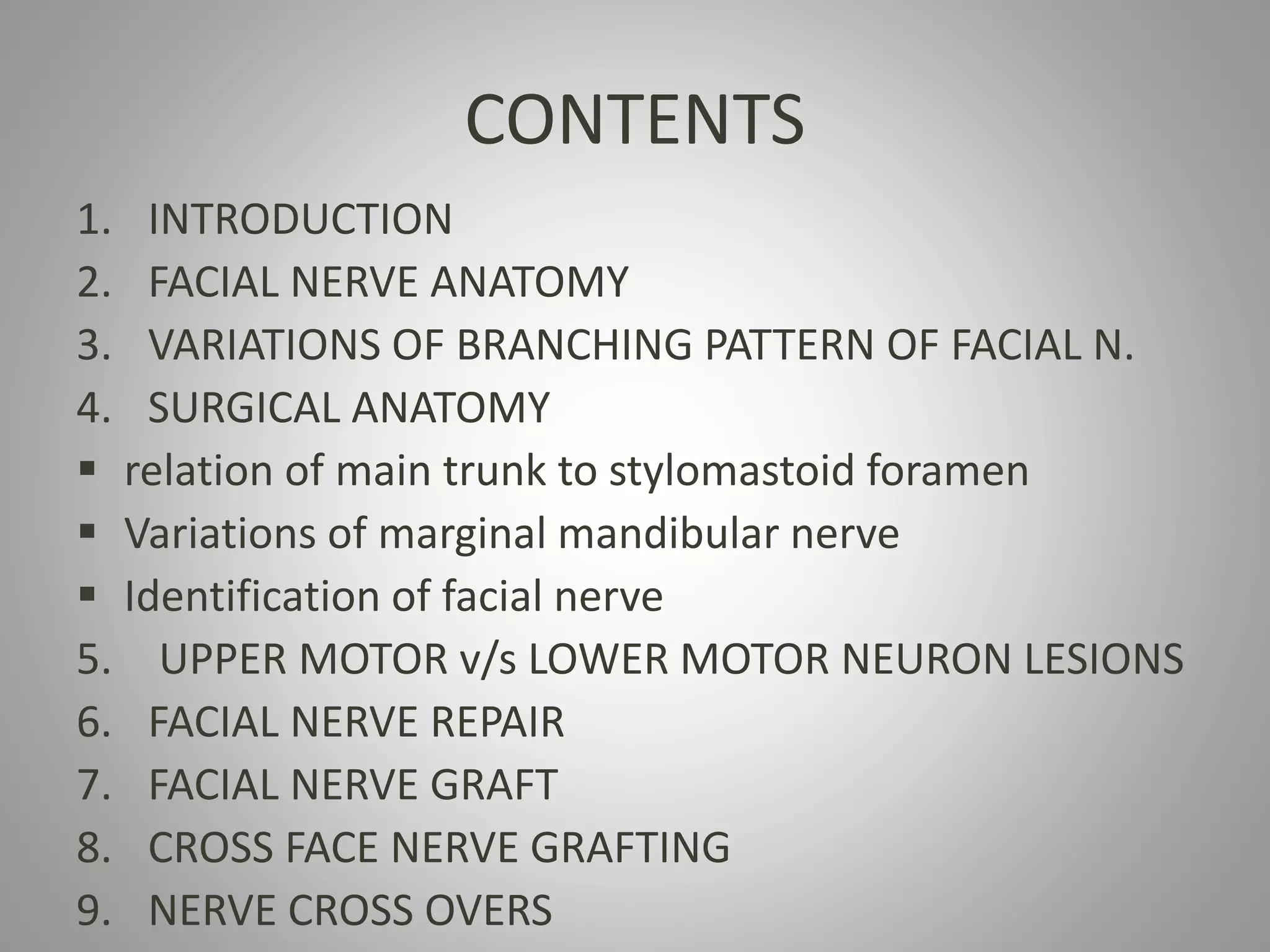 The facial nerve | PPTX