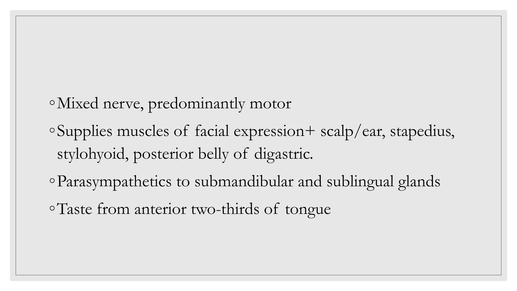 The facial nerve- anatomy and clinical examination | PPTX
