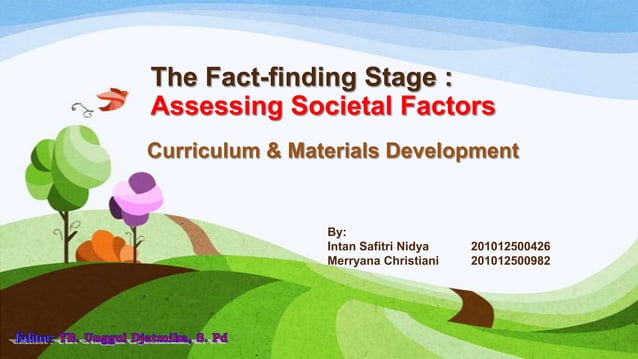 The fact finding stage (assessing societal factors) | PPTX | Education