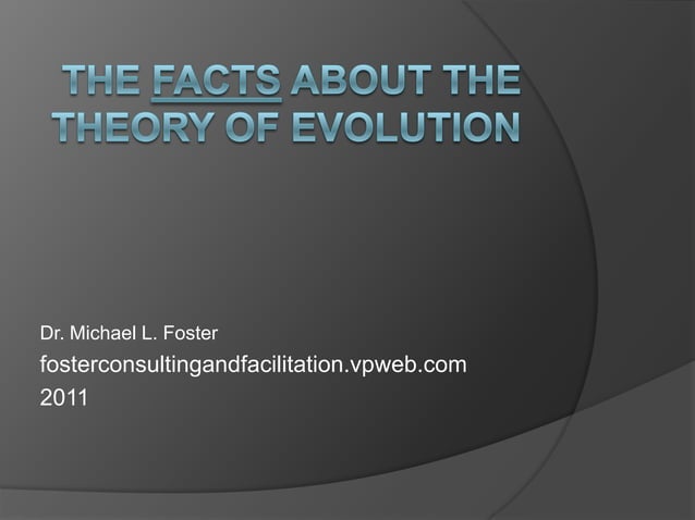 The Facts About Evolution | PPT