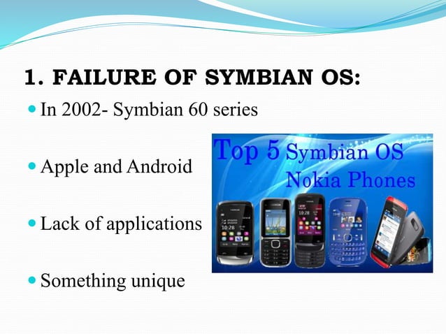 The failure of nokia | PPTX | Smartphones | Consumer Electronics