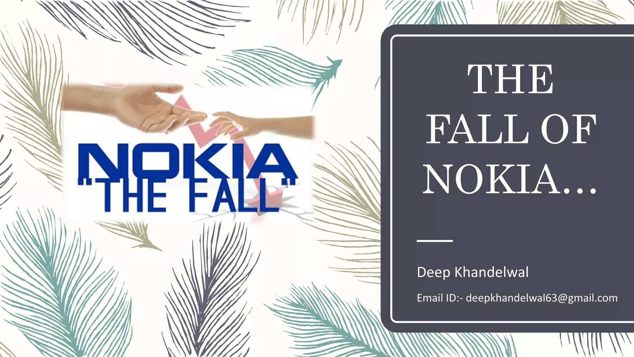 The Fall Of Nokia | PPTX