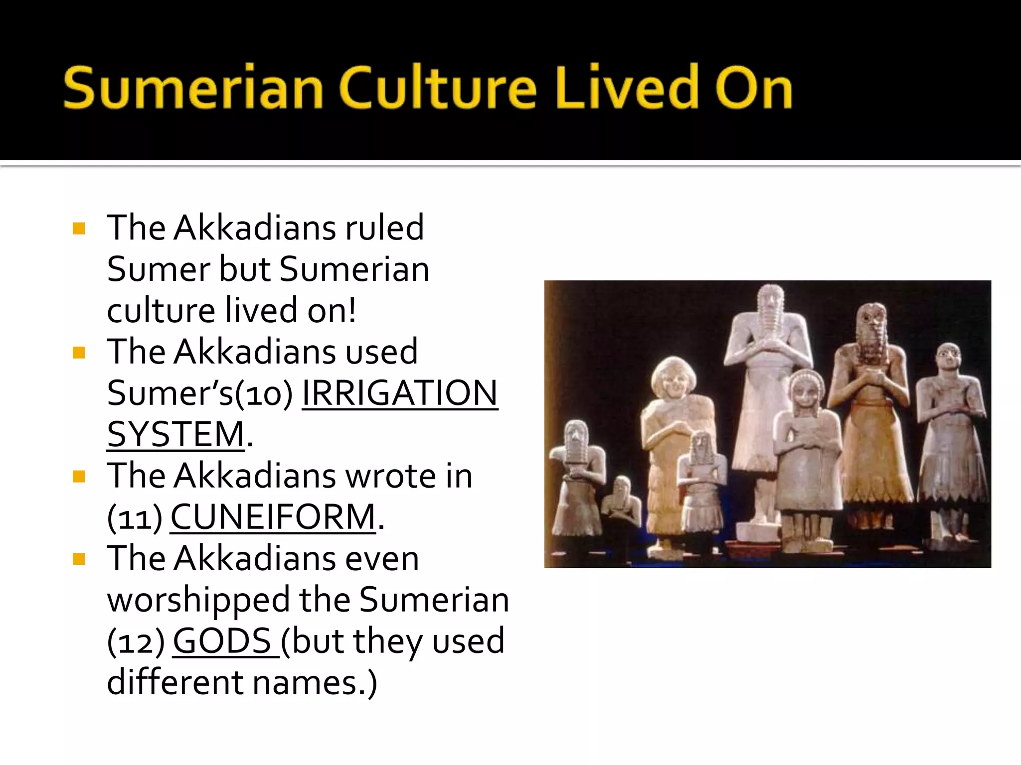 Fall of Sumer Rise of Akkad | PPTX