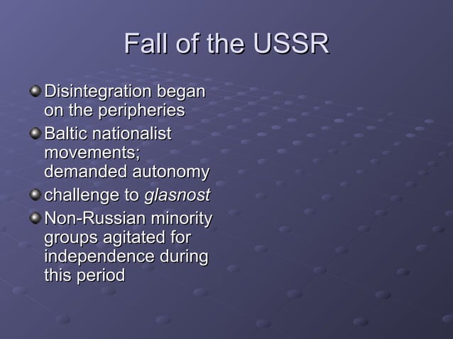 The fall of the soviet union | PPT