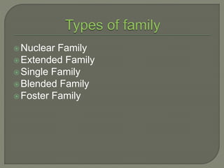 The family | PPTX | Marriage and Civil Unions | Family and Relationships