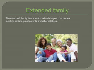 The family | PPTX | Marriage and Civil Unions | Family and Relationships
