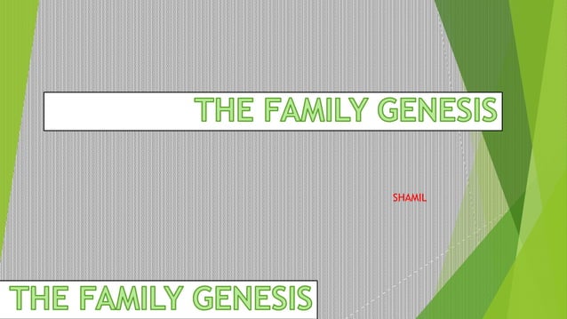 THE FAMILY OF EARLY EGYPTIAN AND AMERICAN GENESIS.ppt