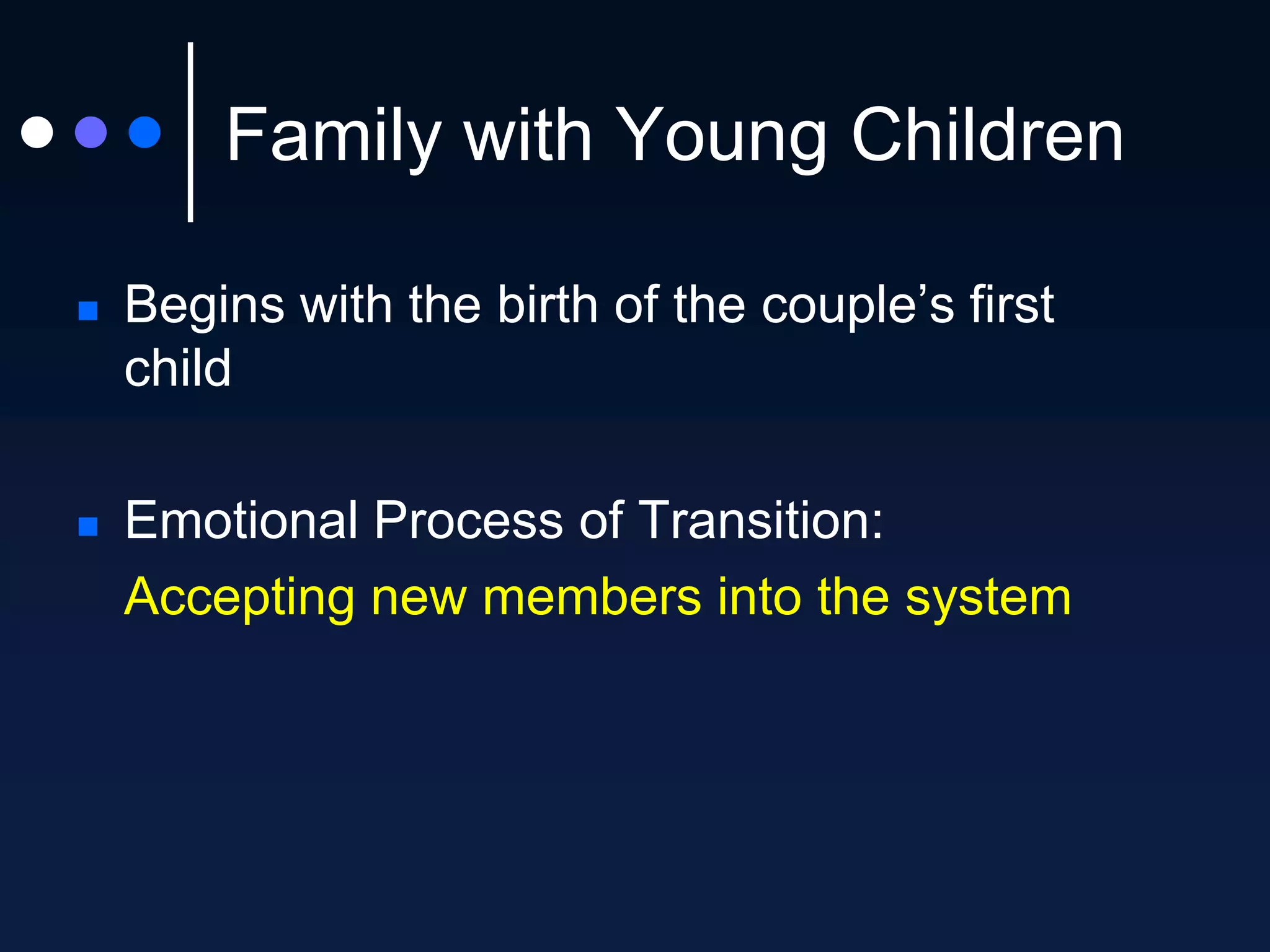 The Family Life Cycle | PPTX