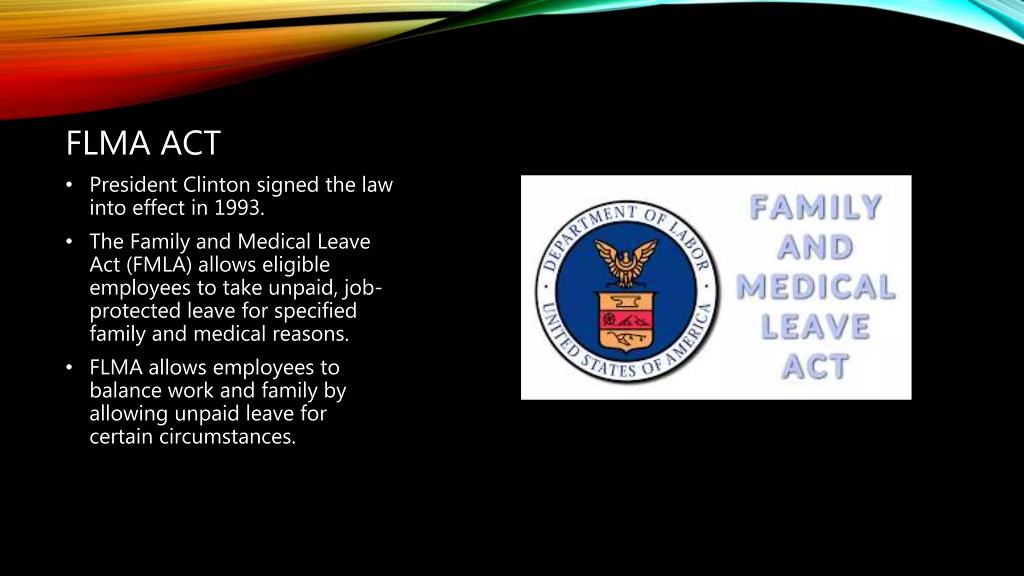 The family medical leave act (flma) | PPTX