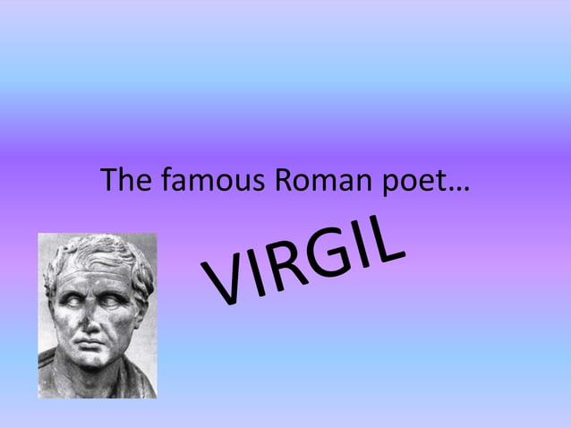 VIRGIL | PPT