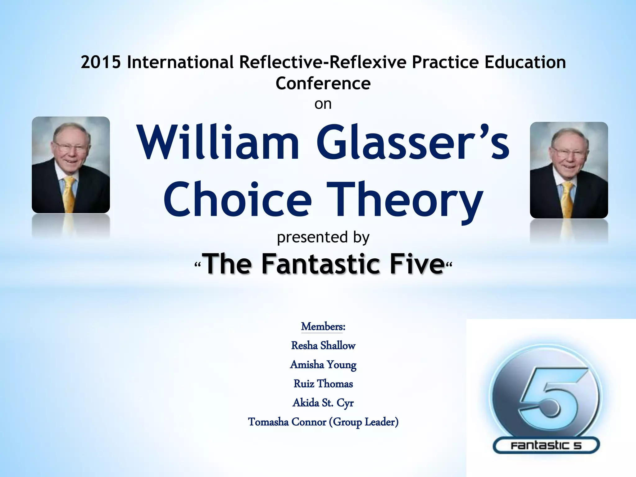 Glasser's Choice Theory | PPTX