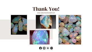The Fascinating History of Opals Gemstone | PPT