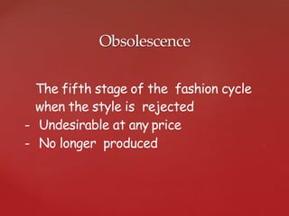 The fashion cycle | PPTX