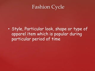 The fashion cycle | PPTX