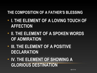 The fathers blessing | PPT