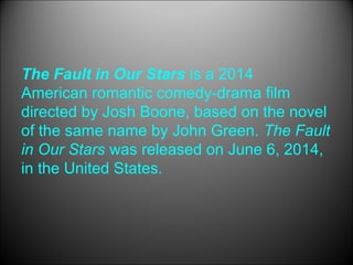The fault in our stars movie power point | PPT